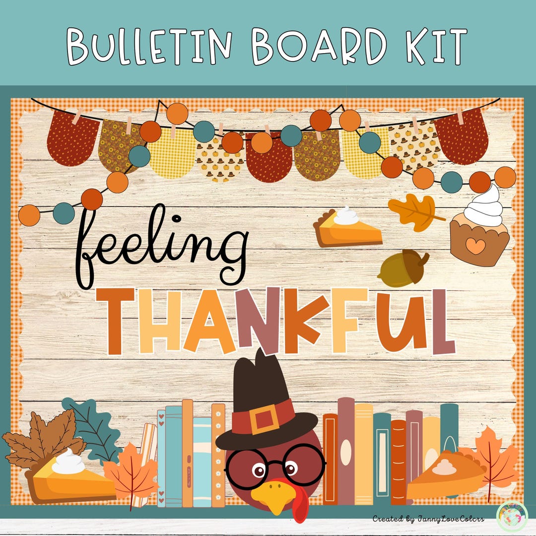 Thanksgiving Turkey Bulletin Board Kit: Classroom Decor (PDF Download ...