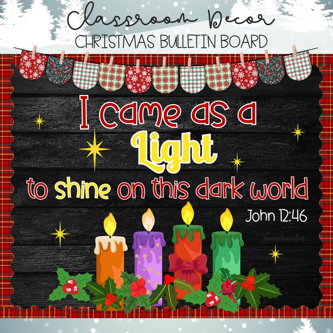Christmas Bulletin Board | Let Your Light Shine | Bible Verse Classroom ...