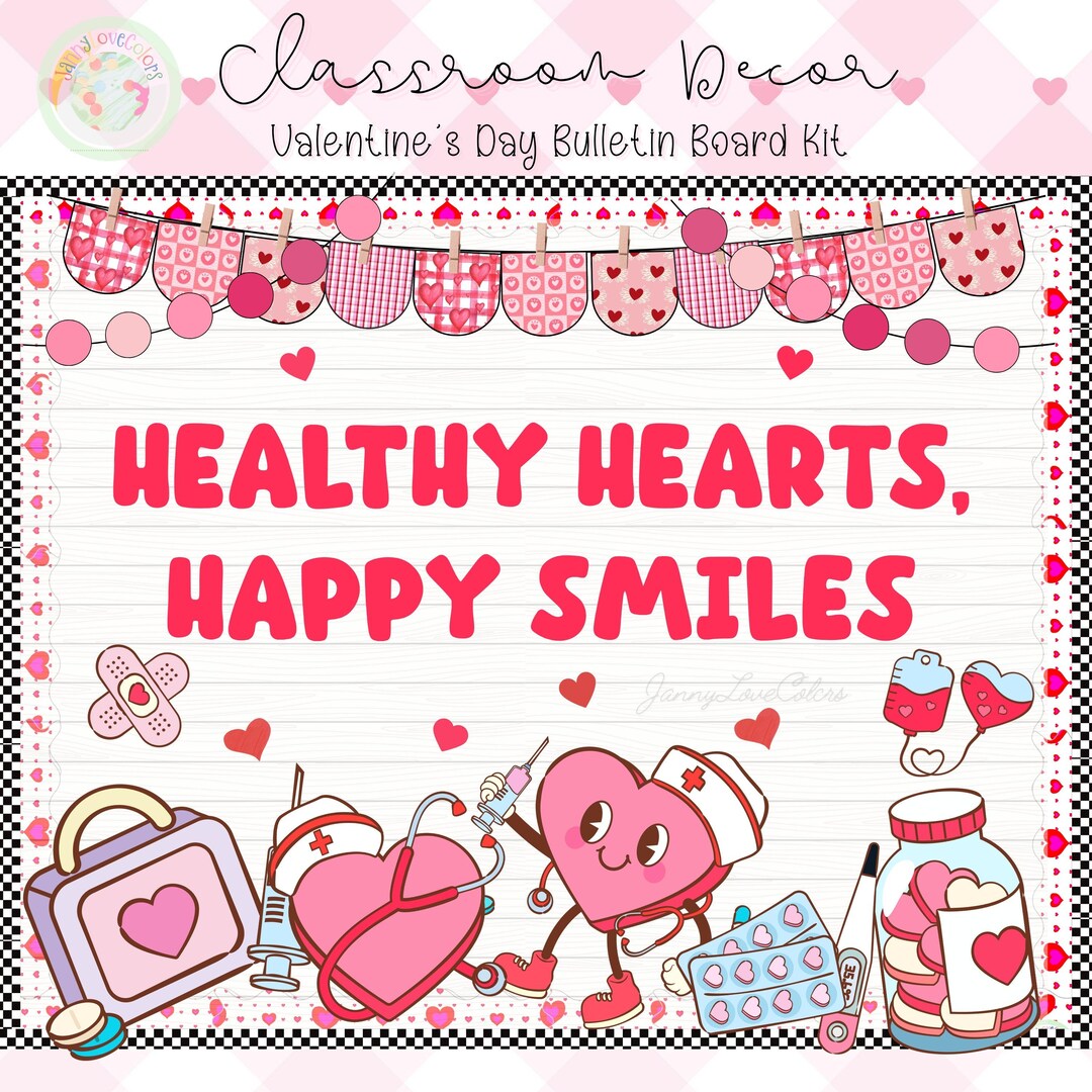 Valentine Health Bulletin Board | School Nurse Classroom Decor ...