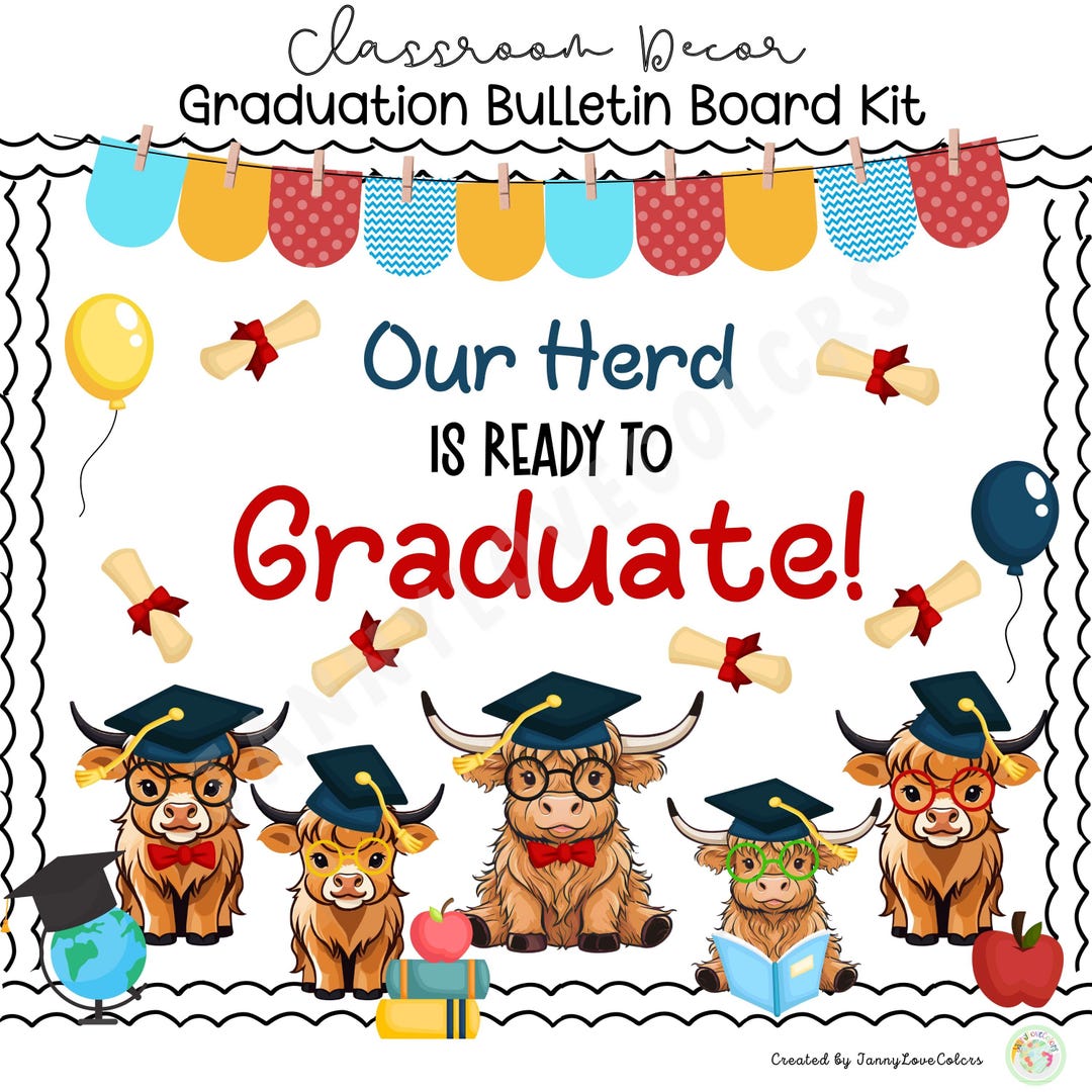 Graduation Bulletin Board | Class of 2025 | End of the Year Bulletin ...
