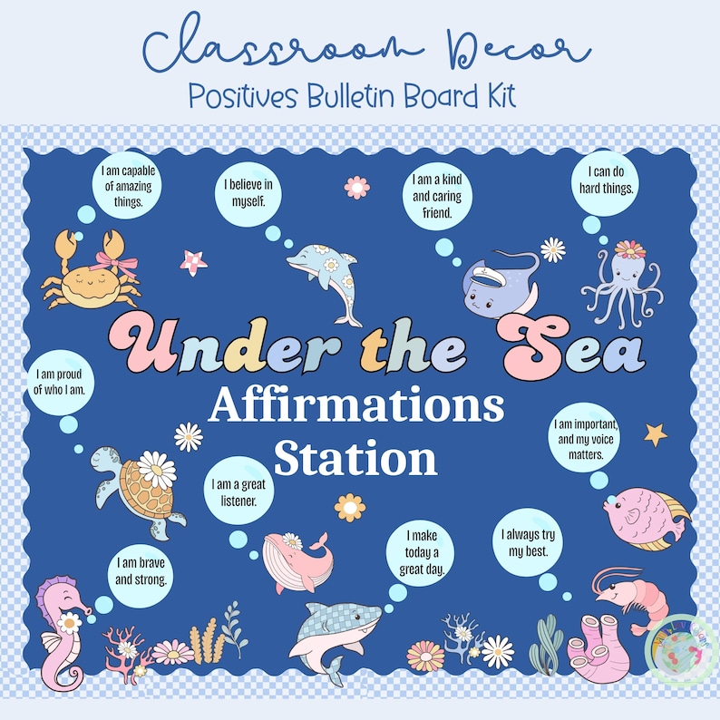 Under the Sea Affirmations Bulletin Board Kit | Positive Classroom ...