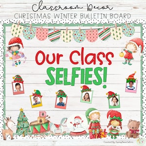 Christmas Selfies Bulletin Board Kit December Classroom Decor Activity ...