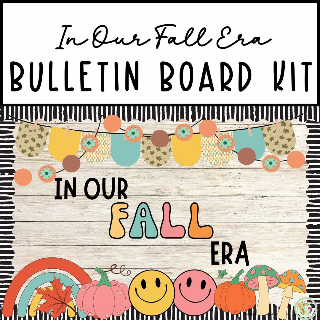 In Our Fall Era Bulletin Board Kit or Classroom Door Decoration | Fall ...