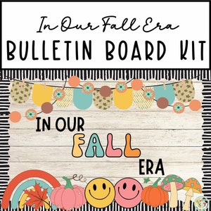 In Our Fall Era Bulletin Board Kit or Classroom Door Decoration | Fall ...