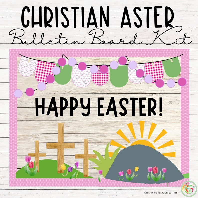 Resurrection Easter Bulletin Board Kit: Christian Classroom Decor (PDF ...