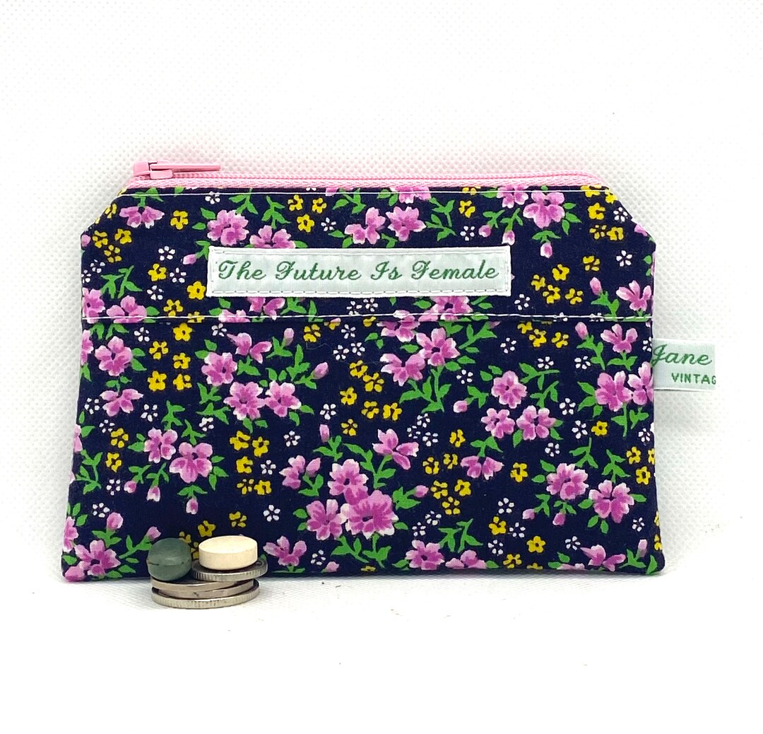 Purse Bank Card Size Coins 'the Future is Female Vintage Cotton Fabric ...