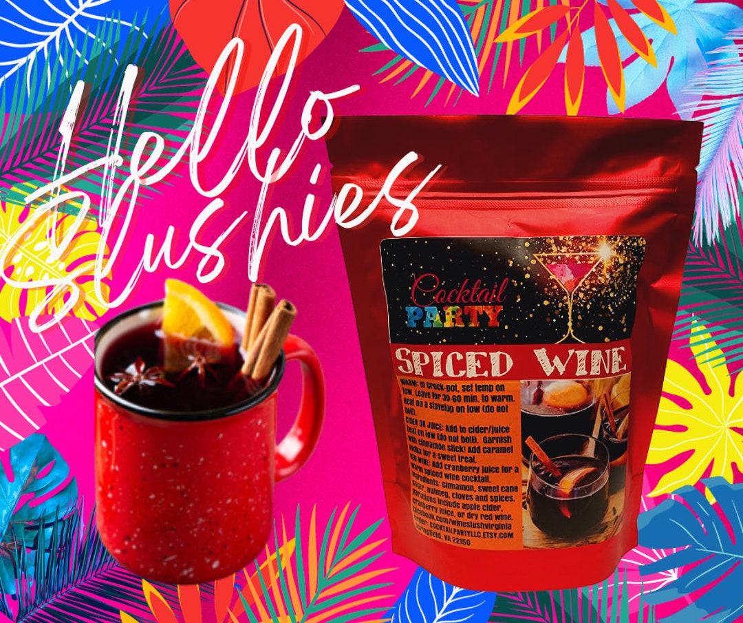 SPICED WINE MIX Wine Slush Mix Drink Party Favor Bachelorette Party ...