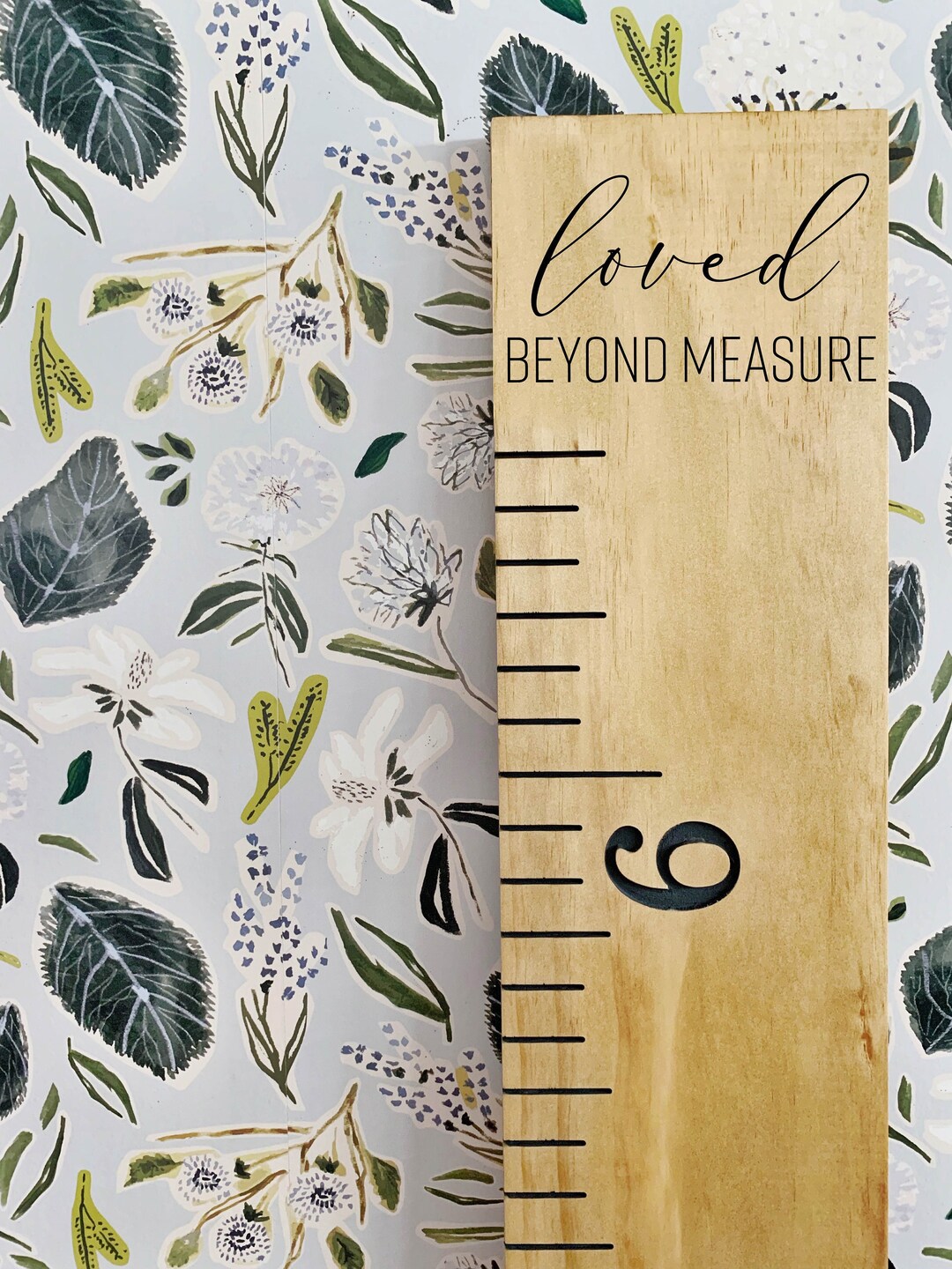 Custom Engraved Wooden Ruler Growth Chart: Loved Beyond Measure Nursery ...
