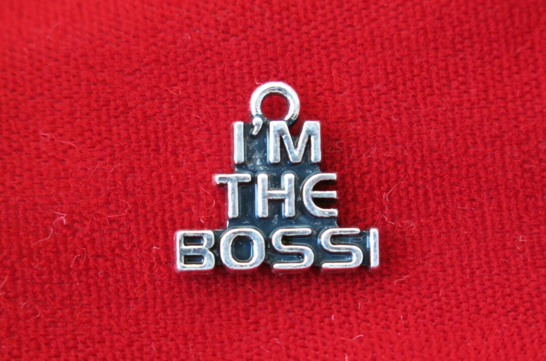 10pc i'm the Boss Charms in Antique Silver BC806 - Etsy