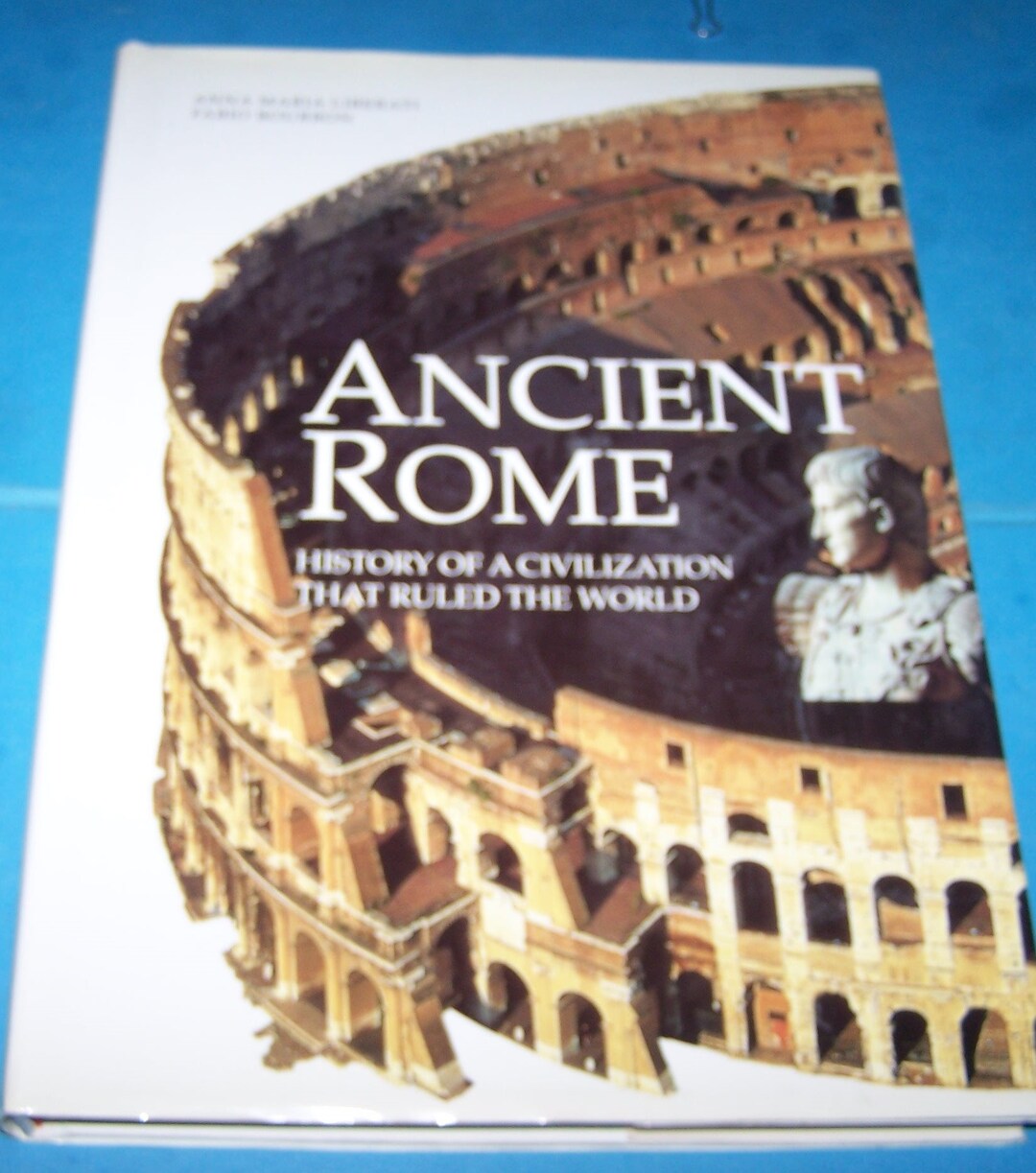 Ancient Rome: History of a Civilization That Ruled the World Hardcover ...