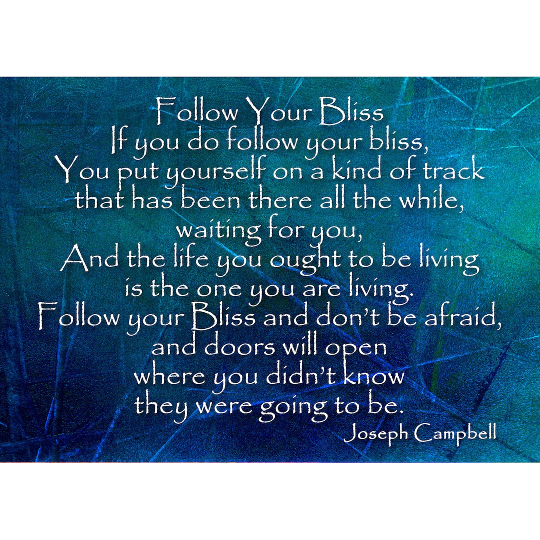 Graduation - Quote "follow Your Bliss" by Joseph Campbell - 5"x7 ...