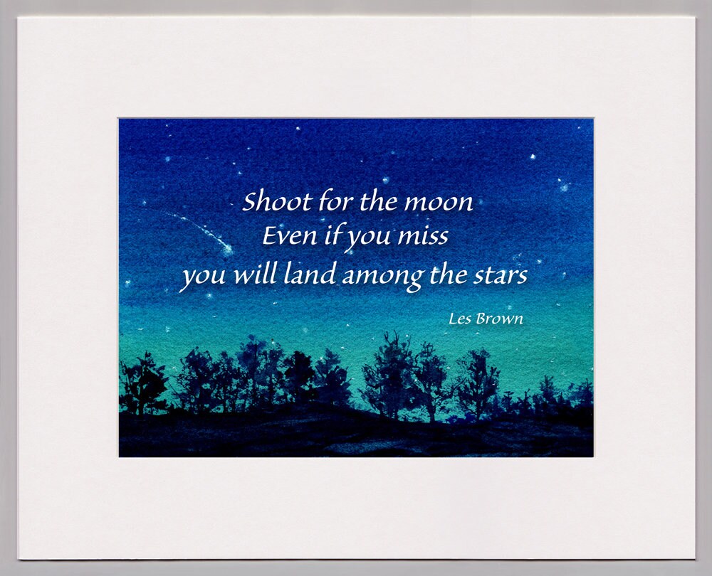 Shoot for the Moon - Graduation Gift - Inspirational Quote CARD or ...