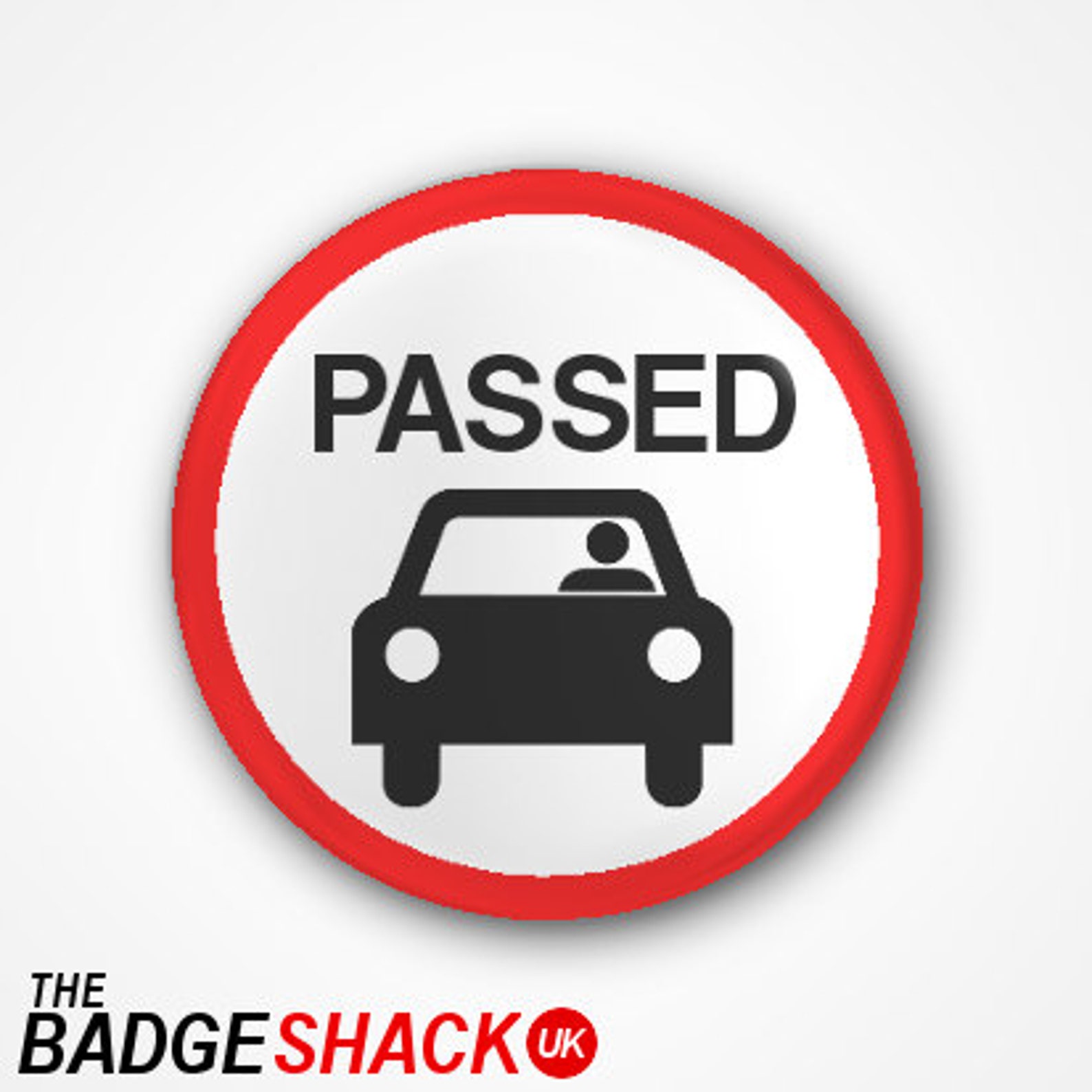 Passed (drving Test ) Pin Badge or Magnet. Available as a 2.5cm Badge ...