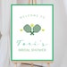 Editable Tennis Bridal Shower Welcome Sign, Tennis Party Sign, Perfect ...