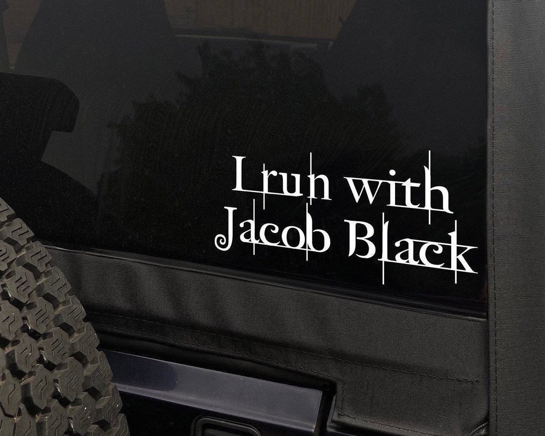 RETIRING - I Run With Jacob Black Decal Twilight Sticker Edward Cullen ...