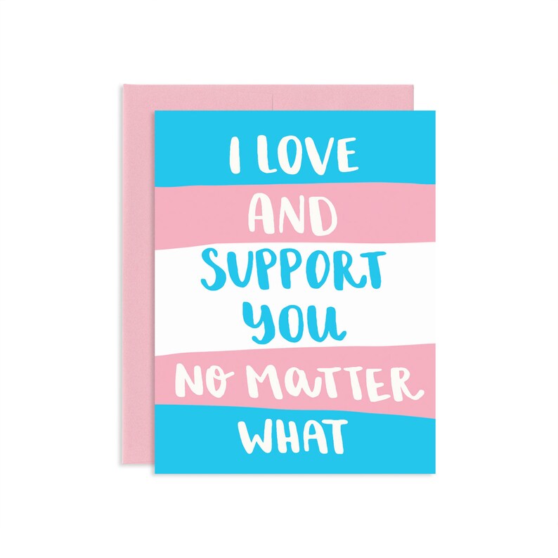I Love and Support You No Matter What Trans Flag - Etsy