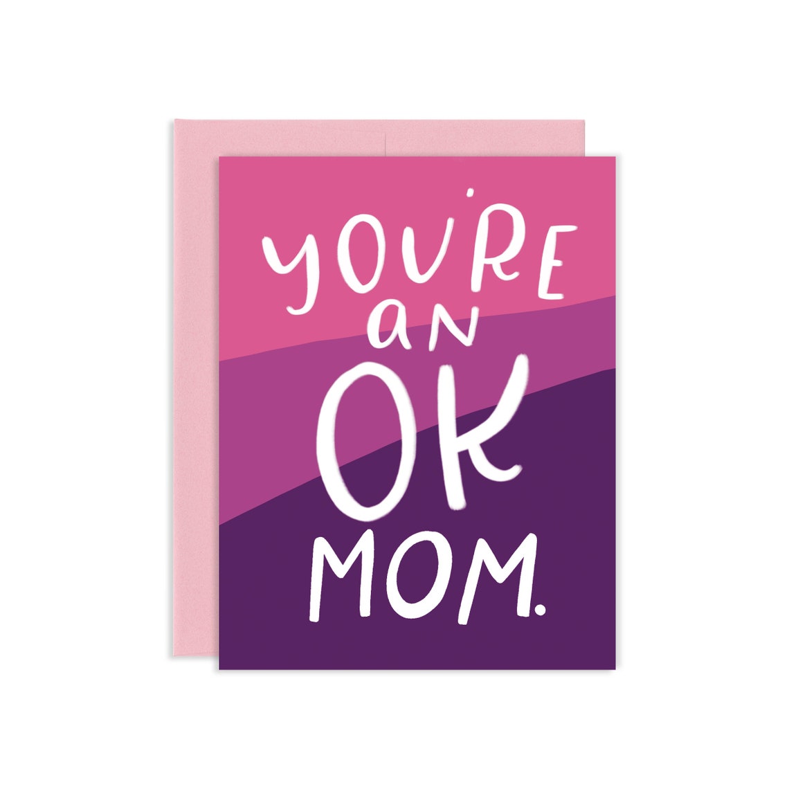 You're an OK Mom Mother's Day Card / Mediocre - Etsy