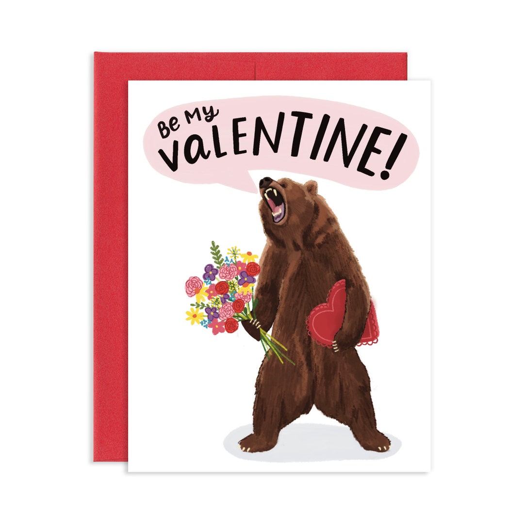 Be My Valentine Bear Valentine Funny Valentine's Day Card Animal ...