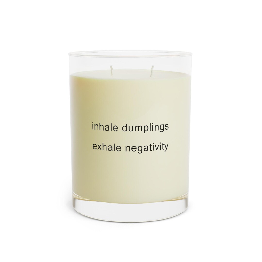 Inhale Dumplings Exhale Negativity Scented Candle - Fun Gift for ...