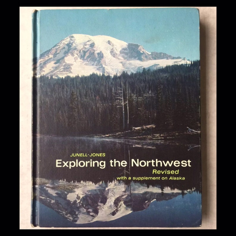 1966 PACIFIC NORTHWEST Vintage History Text BOOK Oregon Alaska Idaho ...