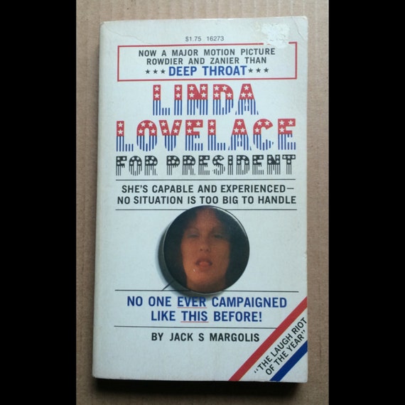 1975 LINDA LOVELACE for PRESIDENT Paperback Novel by Jack S. - Etsy
