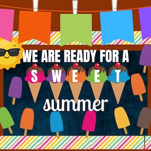 Summer Classroom Bulletin Board Set, Sweet Summer Bulletin, Summer ...