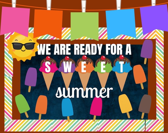 Summer Classroom Bulletin Board Set, Sweet Summer Bulletin, Summer ...