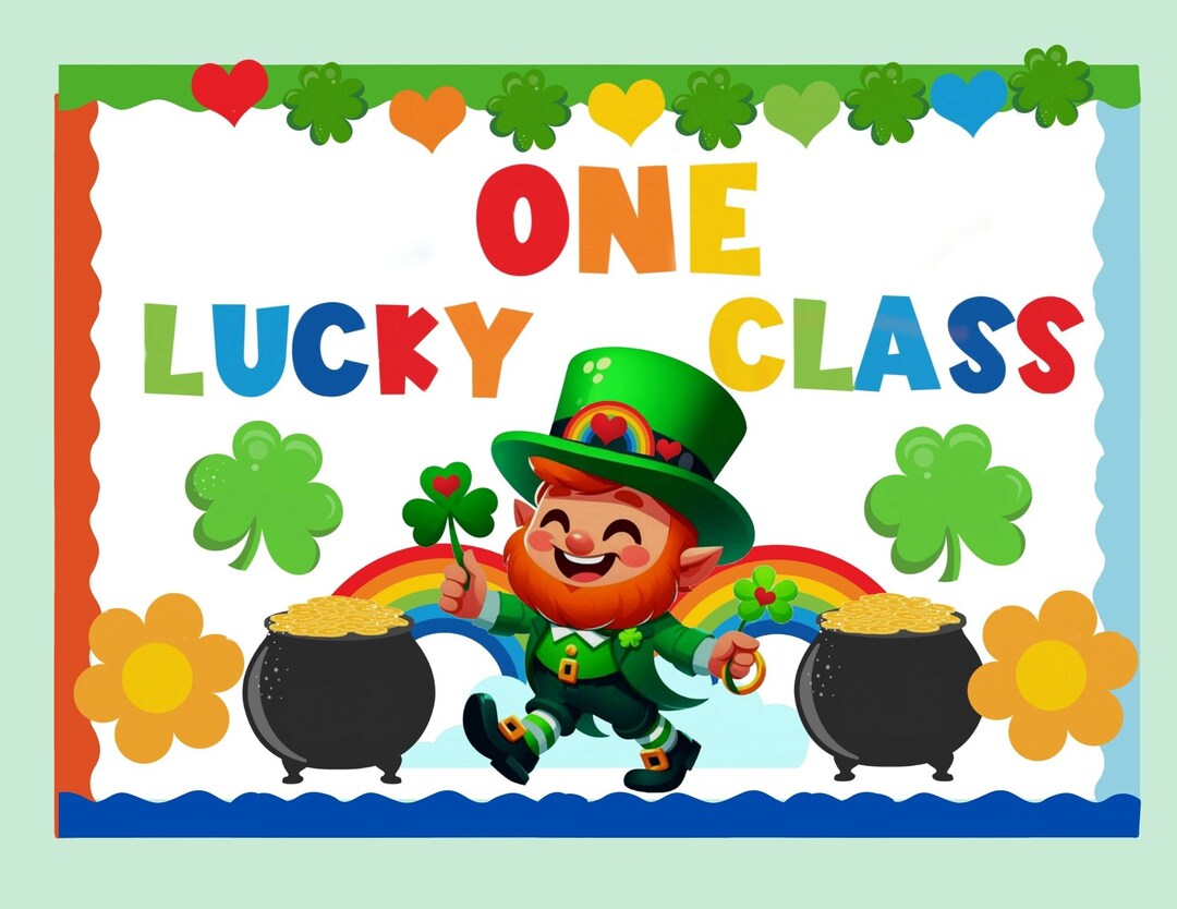 St Patrick's Day Class Bulletin Board Set, One Lucky Class, Teacher ...