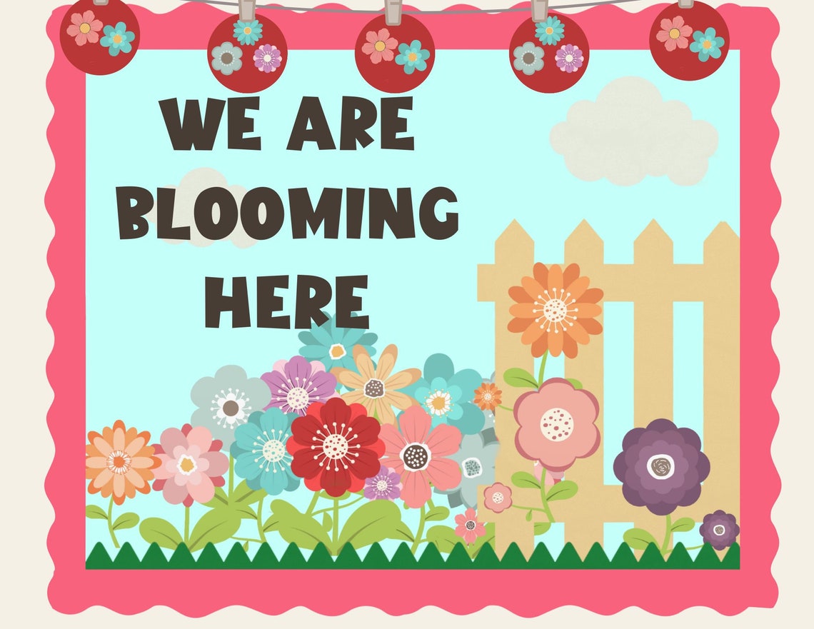 Spring Classroom Bulletin Board Set, We Are Blooming Here, Teacher ...