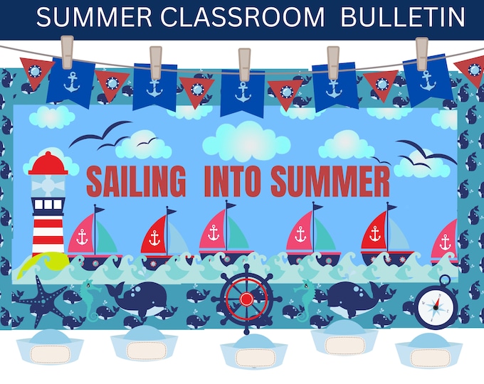 Teacher School Summer Bulletin Board for Classroom Decoration/ Sailing ...