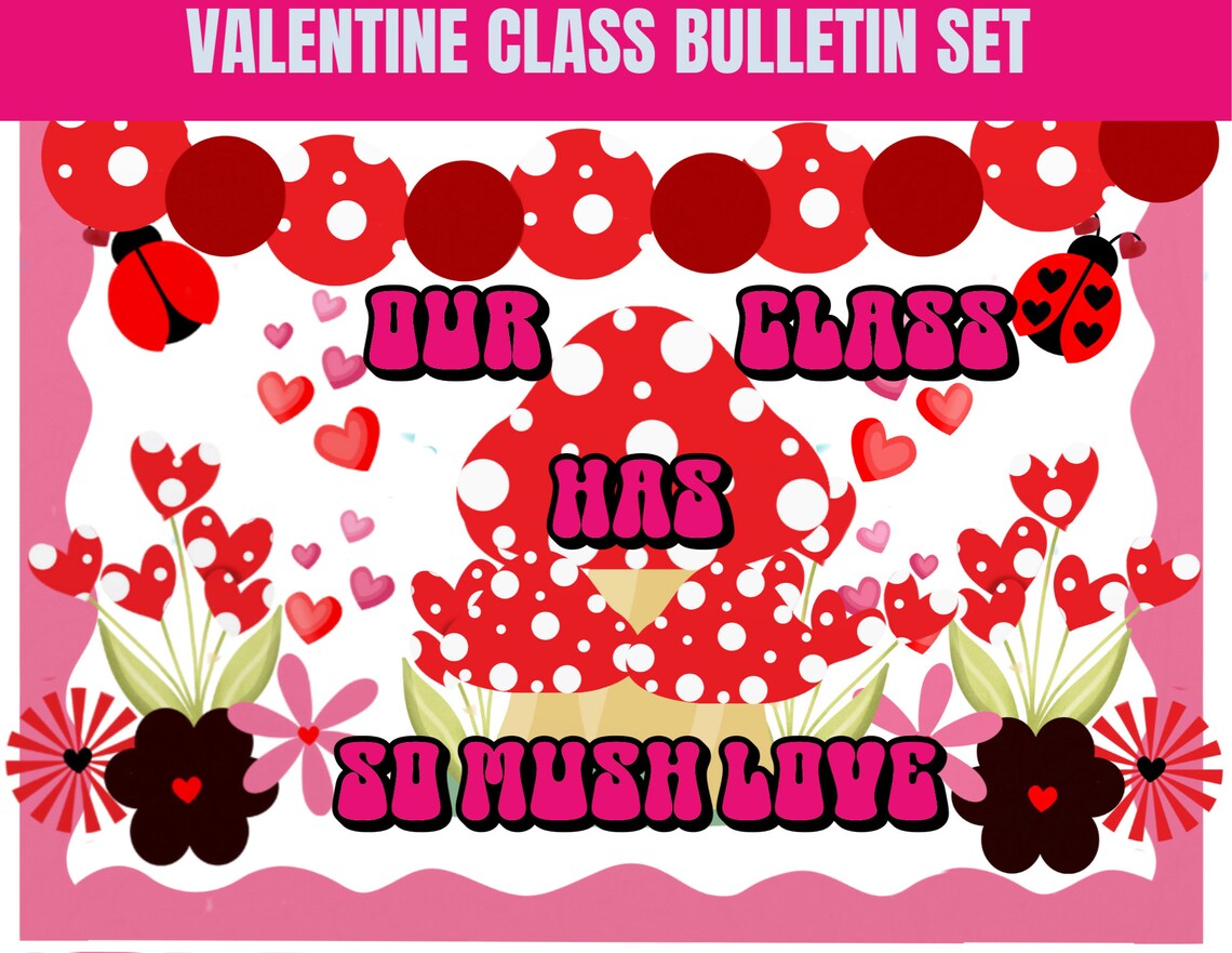 Valentine’s Day Bulletin Board, Classroom Decoration, Name Tags ...
