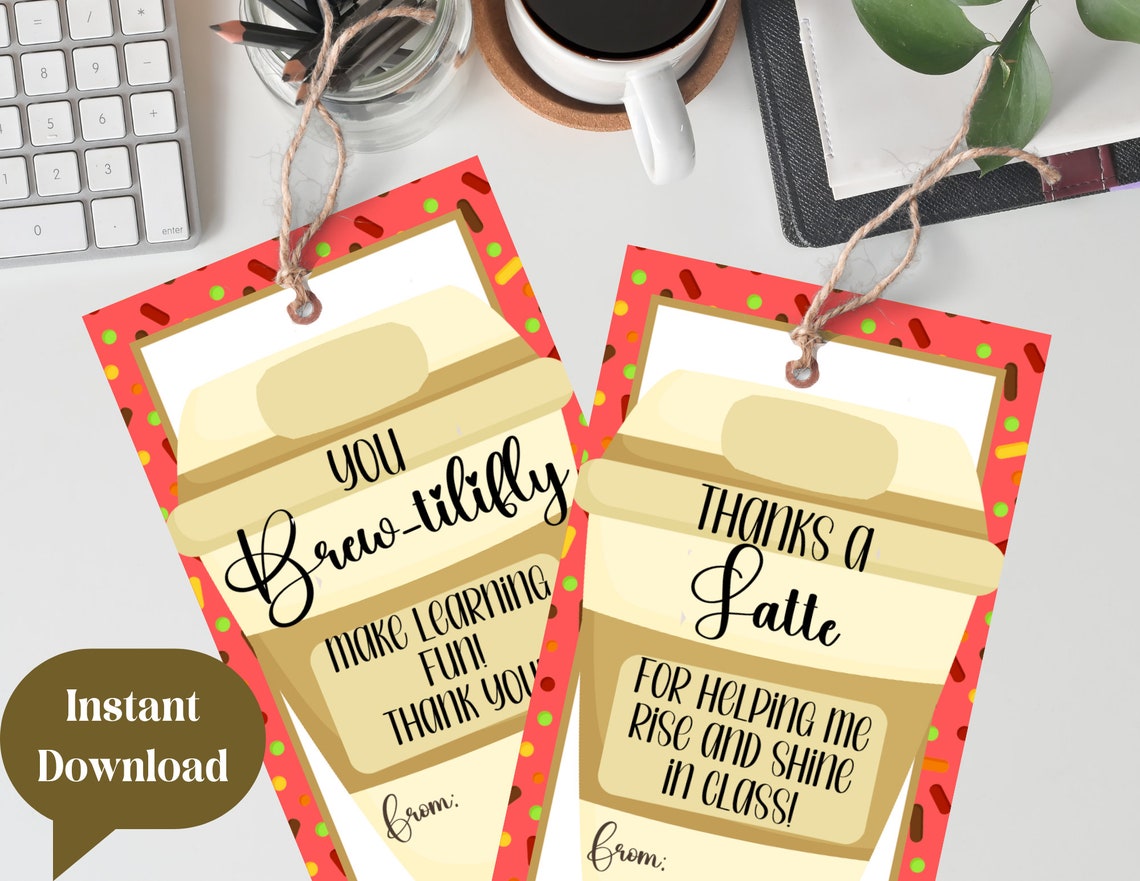 Thanks A Latte Tag Printable, Gift Tag, Thank You Tag, Teacher Tag ...