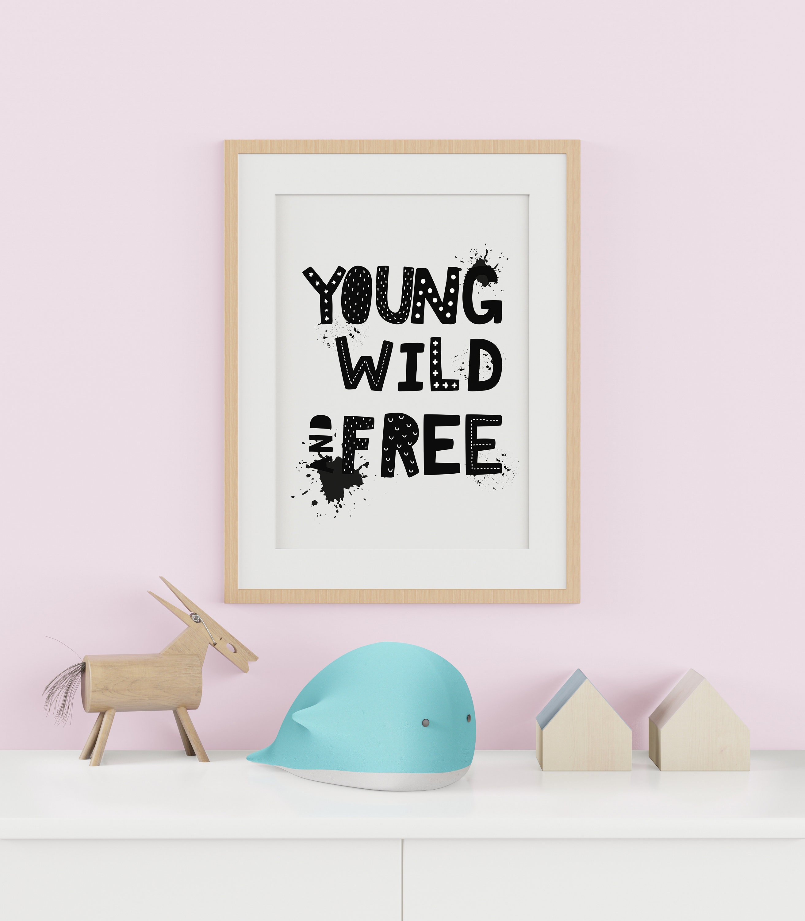 Young Wild And Free Wall Art Decor Playroom Prints Poster | Etsy