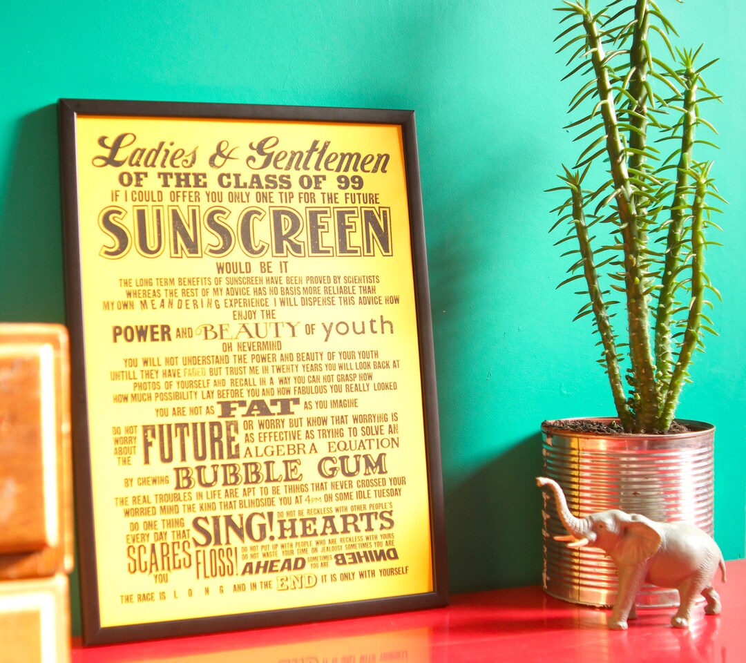 Sunscreen Lyric A3 Screenprint, Baz Luhrmann Lyrics Print, Sunscreen ...