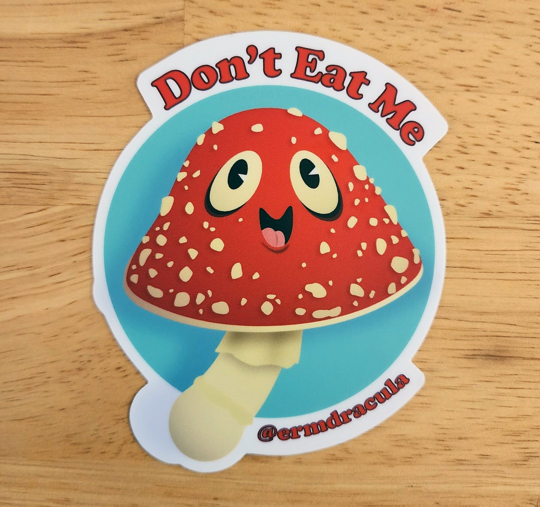 Don't Eat Me Fly Amanita Sticker - Etsy