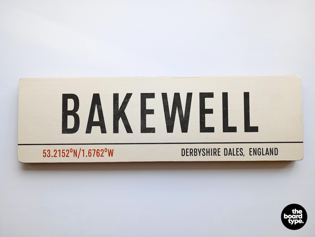 BAKEWELL Wooden Sign Board - Peak District Wooden Sign - Derbyshire ...