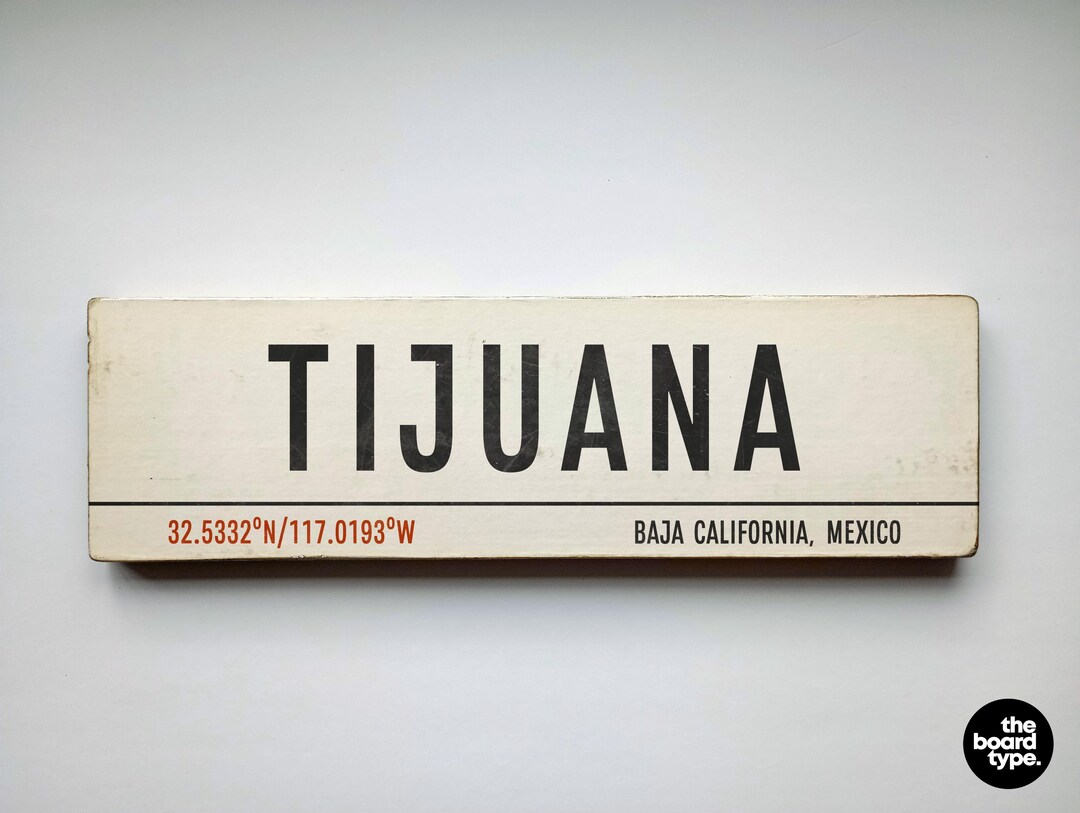 Handmade Tijuana Mexico Wooden Sign: Aged Baja California Decor - Etsy