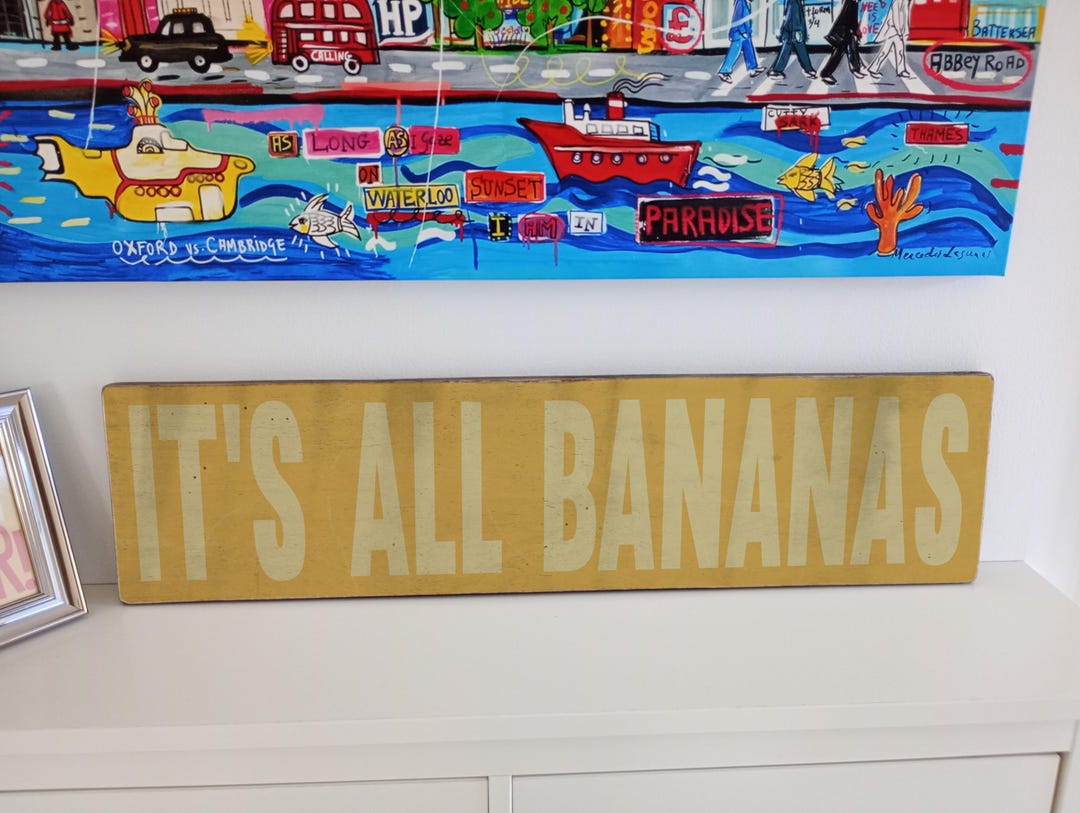 It's All Bananas Wooden Entrance Sign - Hallway Gift Idea - Home ...