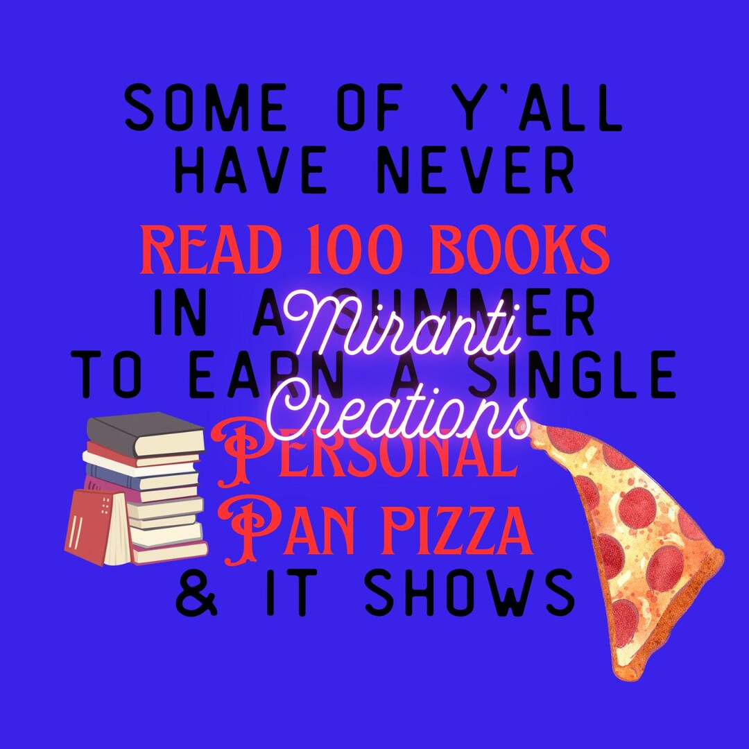 Some of Y'all Have Never Read 100 Books - Etsy