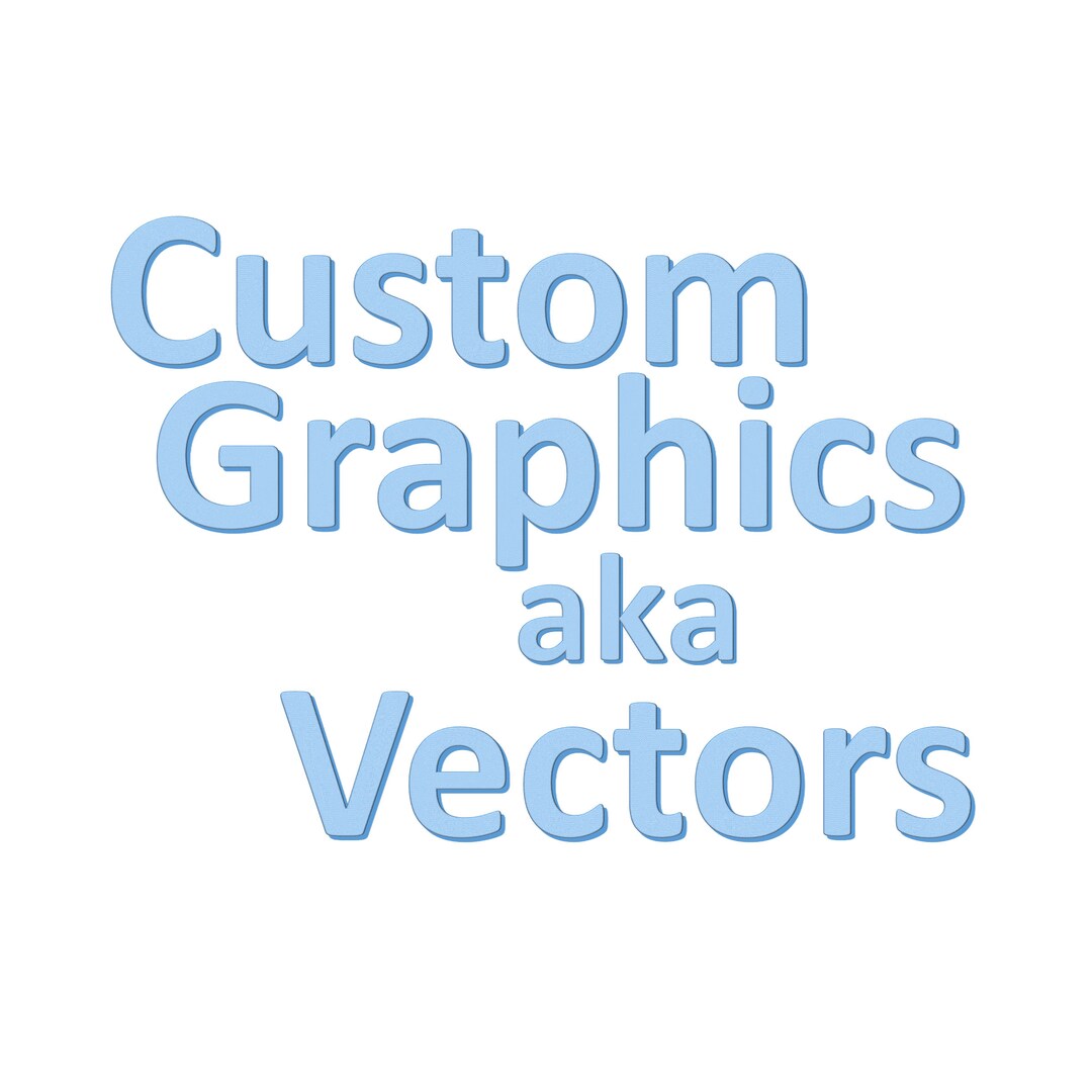 Custom Illustrated Graphics Aka Vectors by Request - Etsy