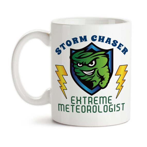 Coffee Mug Extreme Meteorologist Storm Chaser Hurricane - Etsy