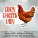 Crazy Chicken Lady, Vinyl Decal Sticker Sizes 2 Inch up to 7.5 Inch ...
