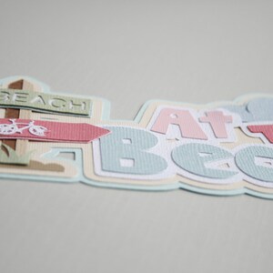 Beach - at the Beach - Die Cut Paper Pieced Title for Scrapbook Pages ...
