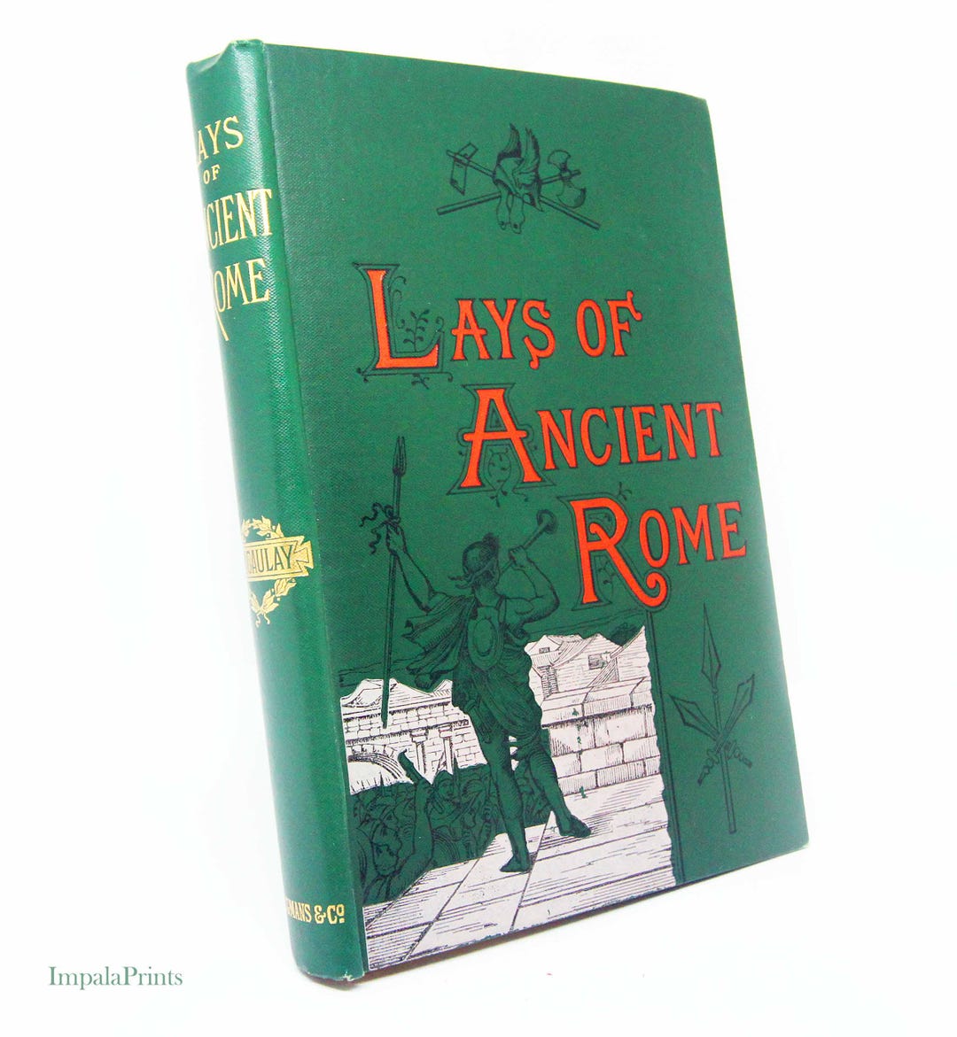Lays of Ancient Rome 1912 Antique Macaulay Hardback Book History ...