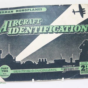 Livret d'identification des monoplans allemands de la Seconde Guerre mondiale, 1943 illustré de ...