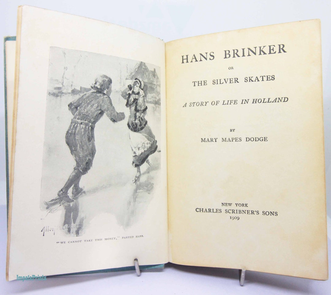 Silver Skates 1909 Antique Illustrated Novel Book Hardback Picture Book ...