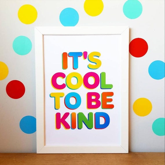 DIGITAL A4 PRINTABLE It's Cool to Be Kind DOWNLOAD Print | Etsy