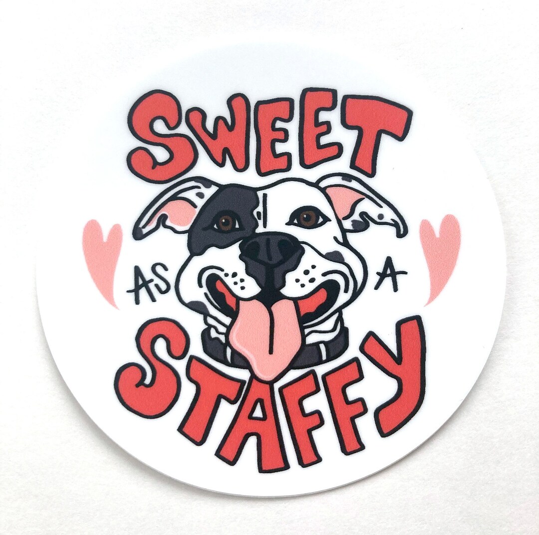 Sweet as a Staffy Single Sticker - Etsy