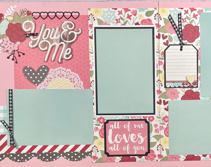 You and Me - Love Premade Scrapbook Pages, 12x12 Scrapbook Layout ...