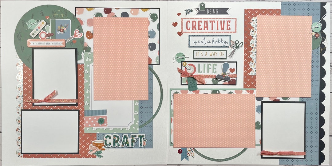 Being Creative is Not a Hobby It's a Way of Life - Craft Scrapbook Page ...